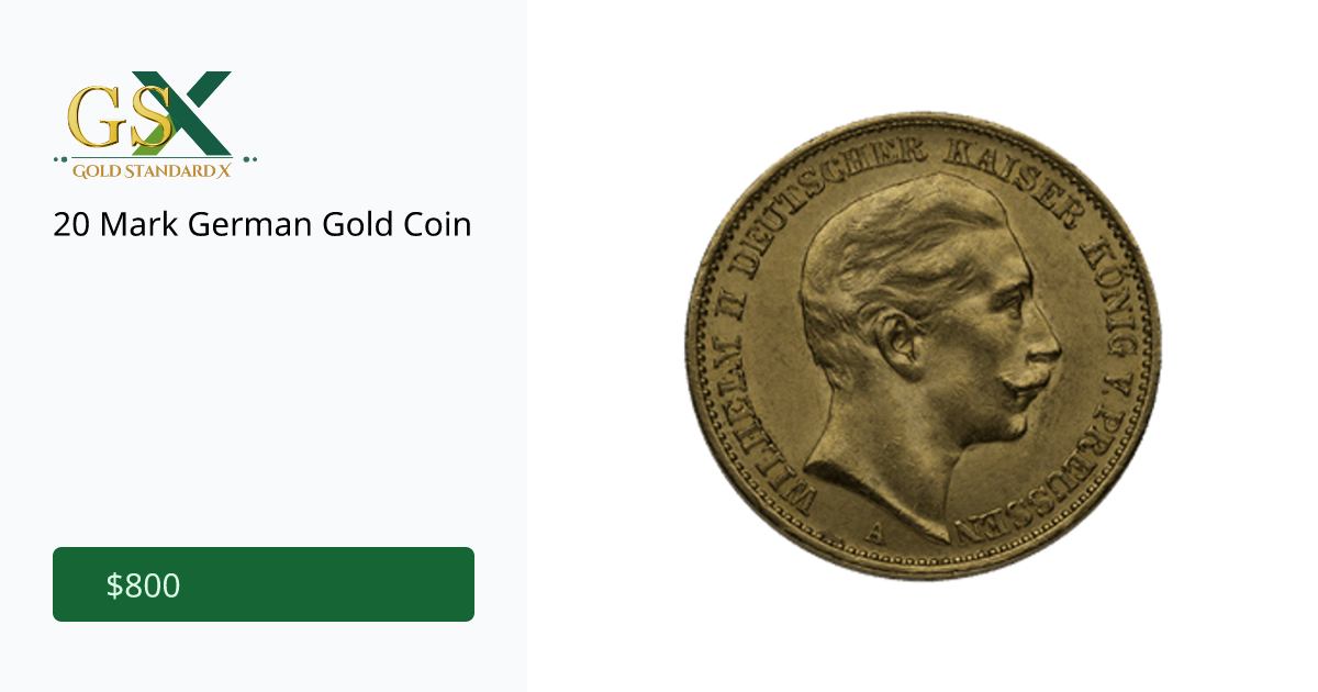 20 Mark German Gold Coin | GoldStandardX