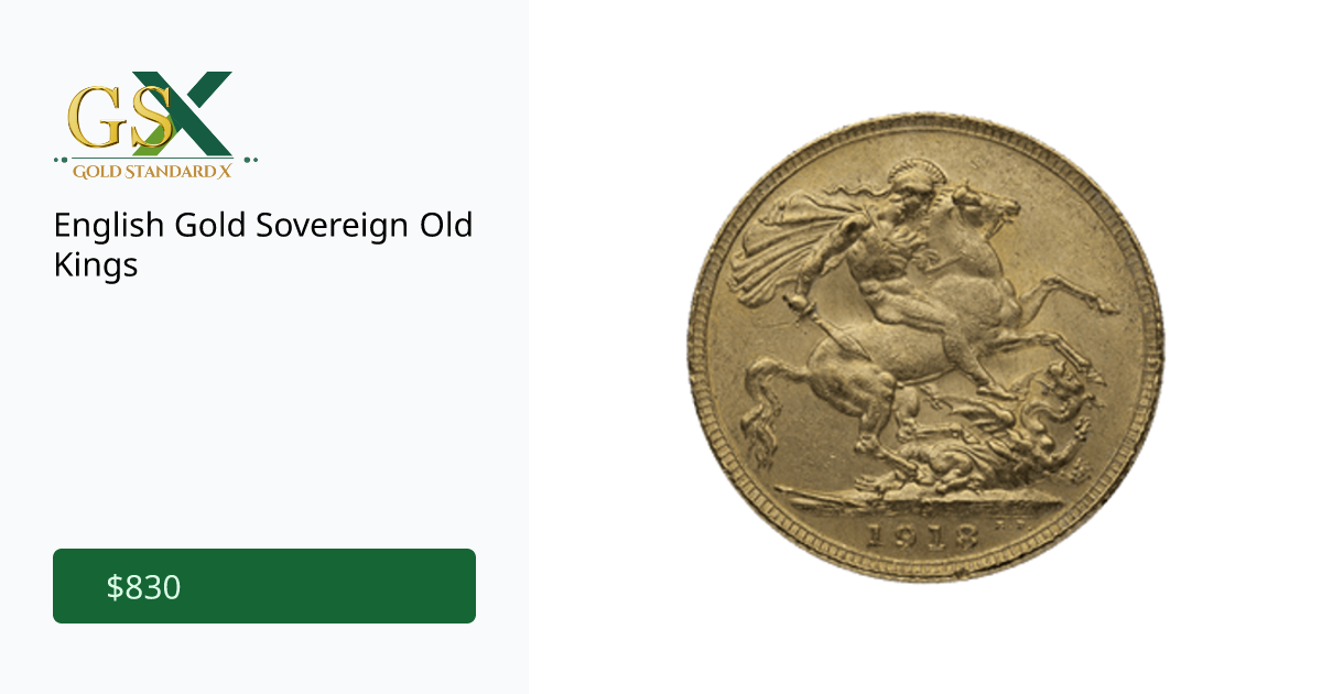 English Gold Sovereign King | GoldStandardX