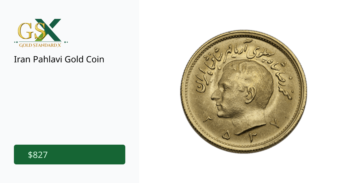 Iran Pahlavi Gold Coin | GoldStandardX